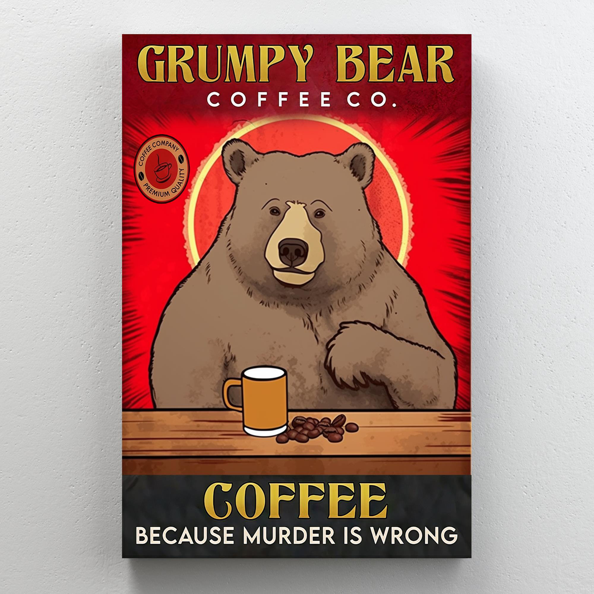 Trinx " Grumpy Bear Coffee Co " | Wayfair